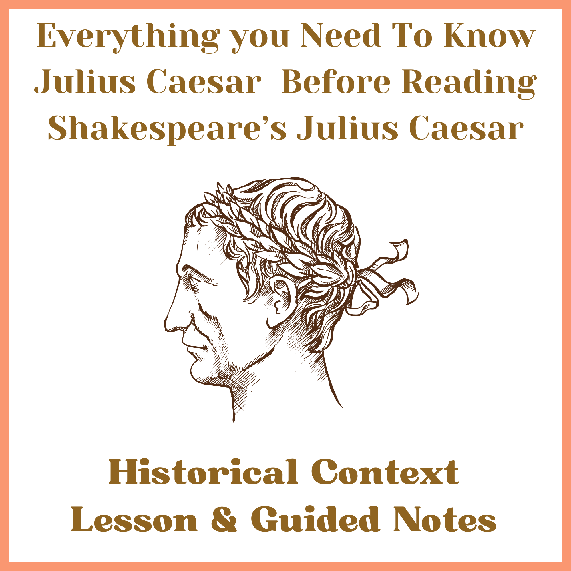 Introducing Julius Caesar Before You Teach Shakespeare’s Julius Caesar ...