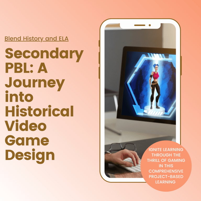 High School PBL- Historical Video Game Pitch – Around the World With Mrs. C