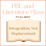 PBL in High School Literature Class- It’s NOT One or the Other ...