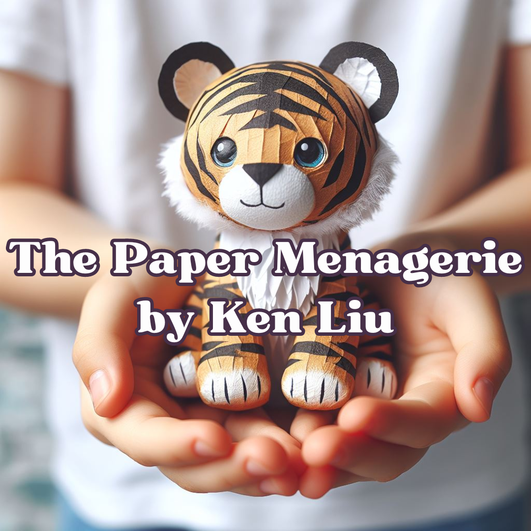 Teaching The Paper Menagerie: Magical Realism in the ELA Classroom ...