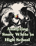 Analyzing Snow White in High School Through the Gender and Archetypal ...